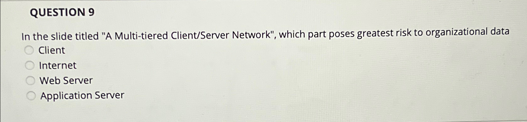 Solved QUESTION 9In the slide titled "A Multi-tiered | Chegg.com