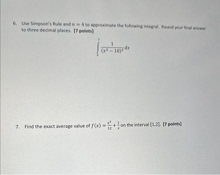 Solved 6. Use Simpson's Rule and n=4 to approximate the | Chegg.com