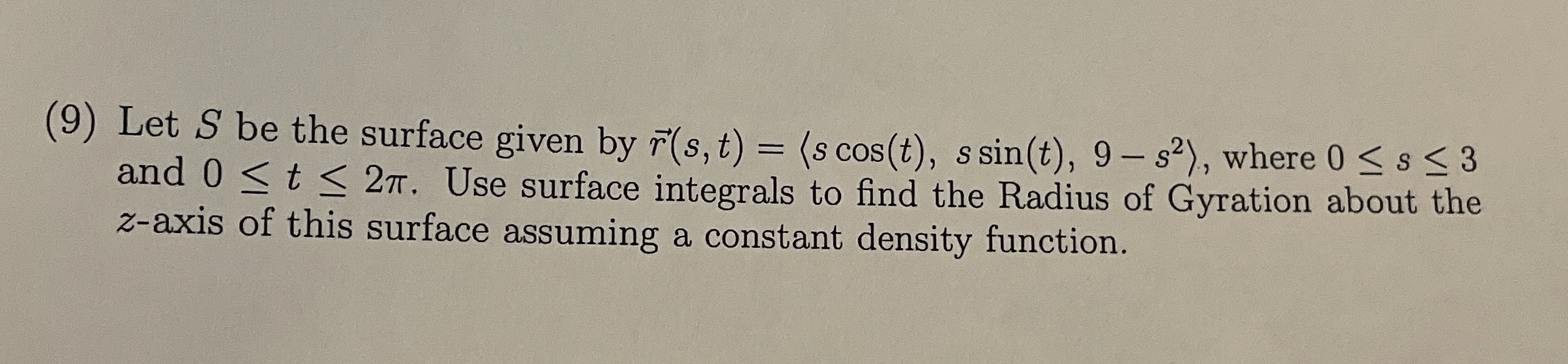 Solved (9) ﻿Let S ﻿be the surface given by | Chegg.com
