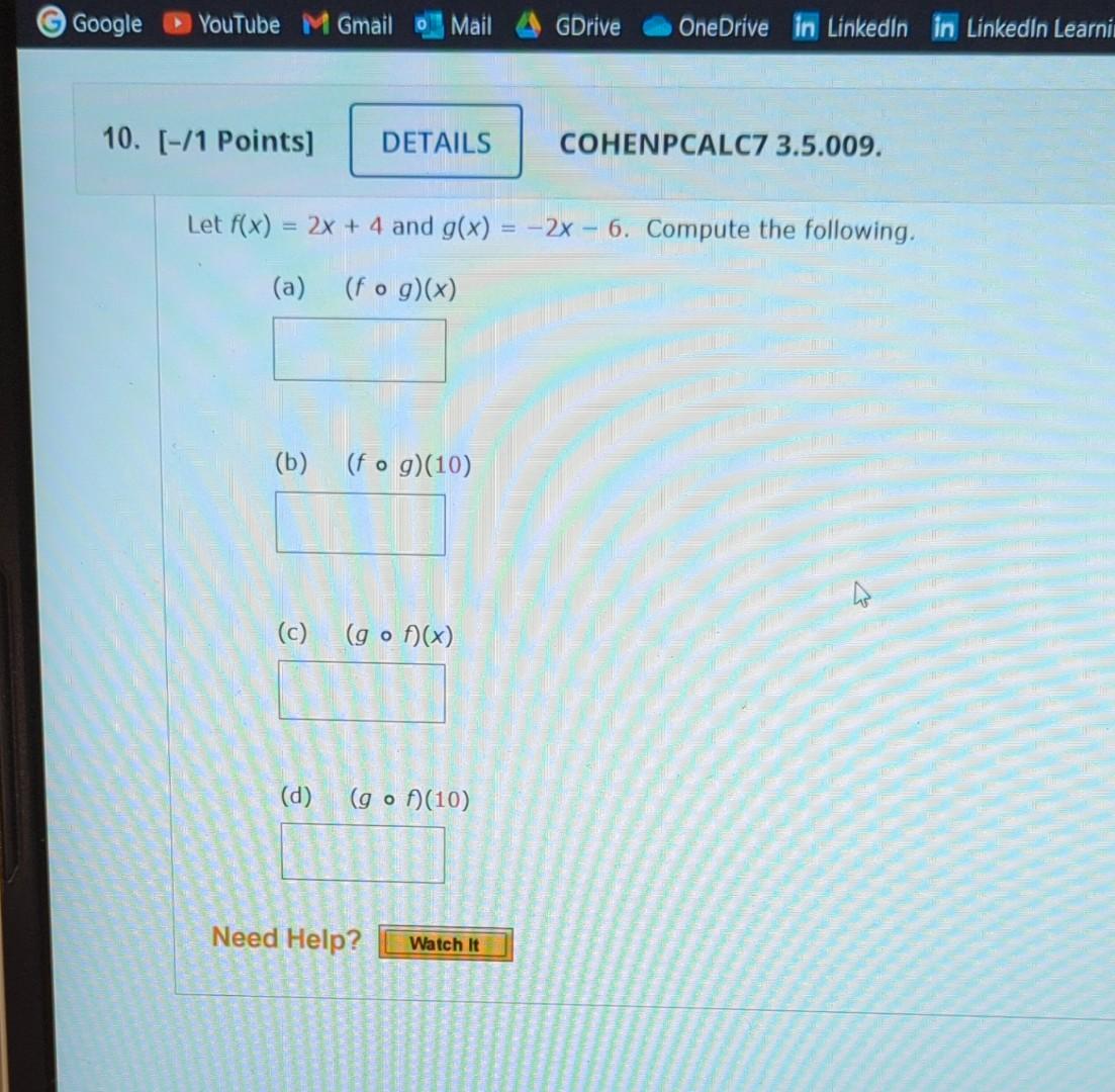 Solved Let f(x)=2x+4 and g(x)=−2x−6. Compute the following. | Chegg.com