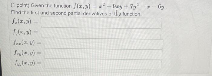 Solved 1 Point Given The Function F X Y X2 9xy 7y2−x−6y