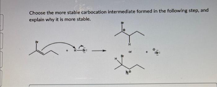 Solved Choose the more stable carbocation intermediate | Chegg.com