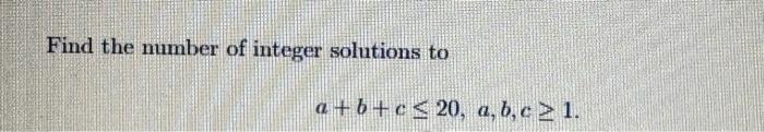 Solved Find the number of integer solutions to | Chegg.com