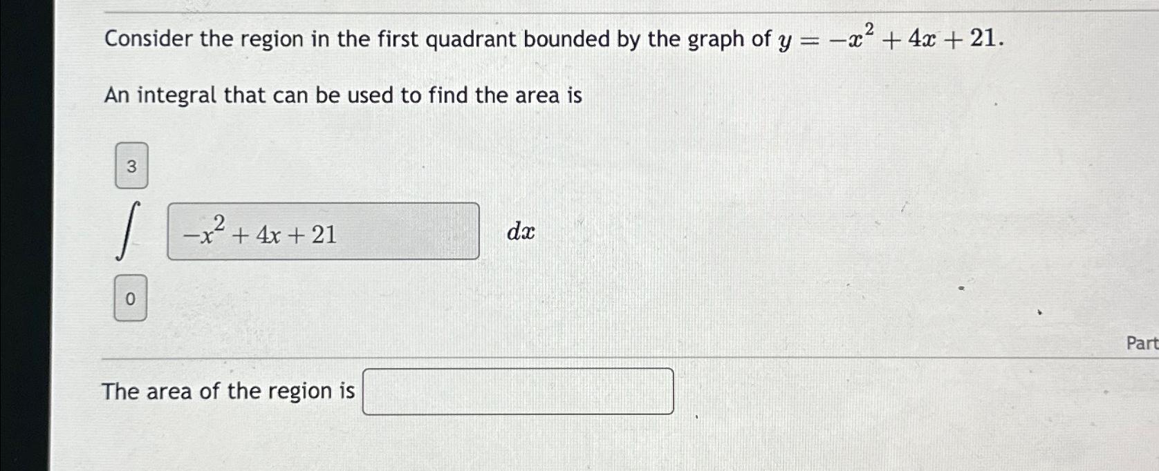 Solved Consider the region in the first quadrant bounded by | Chegg.com