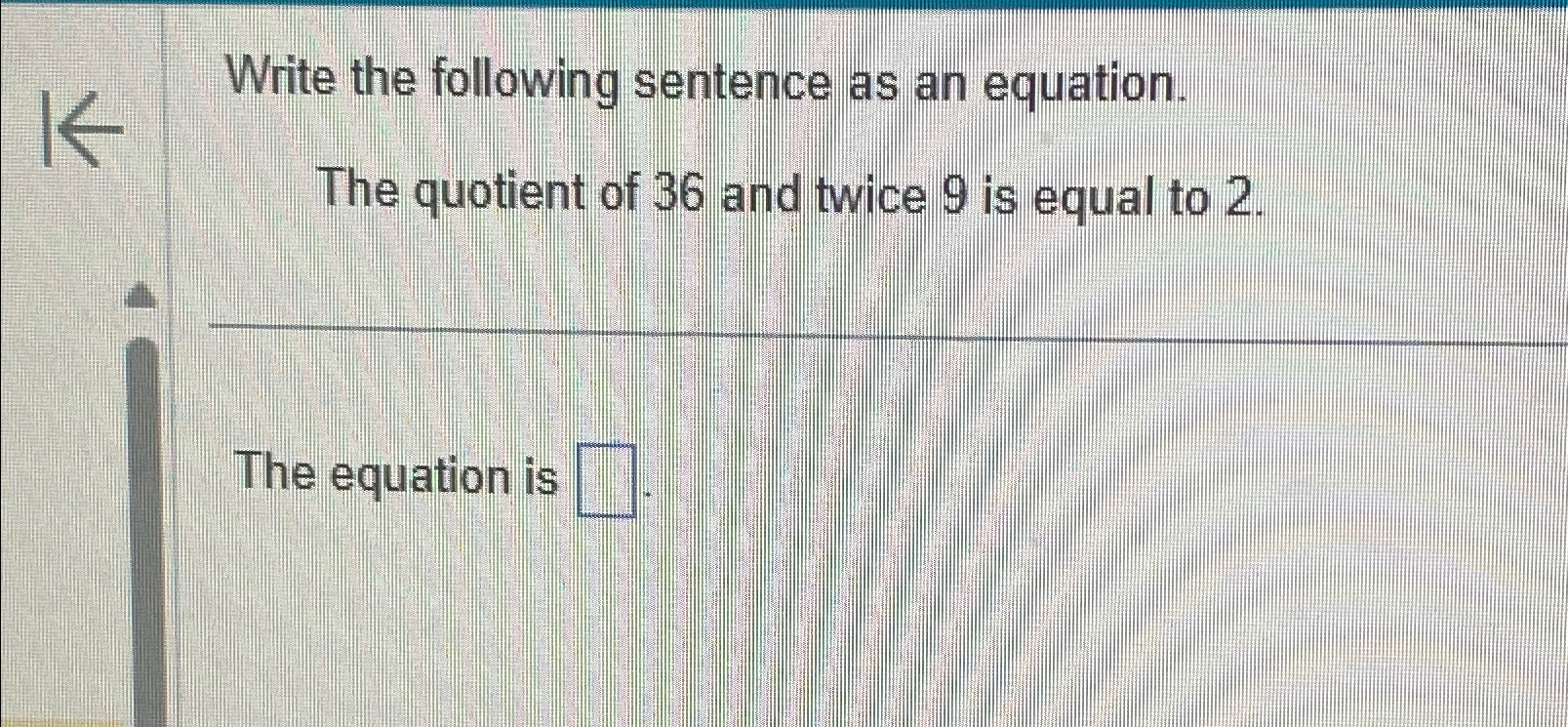 Solved Write the following sentence as an equation.The | Chegg.com