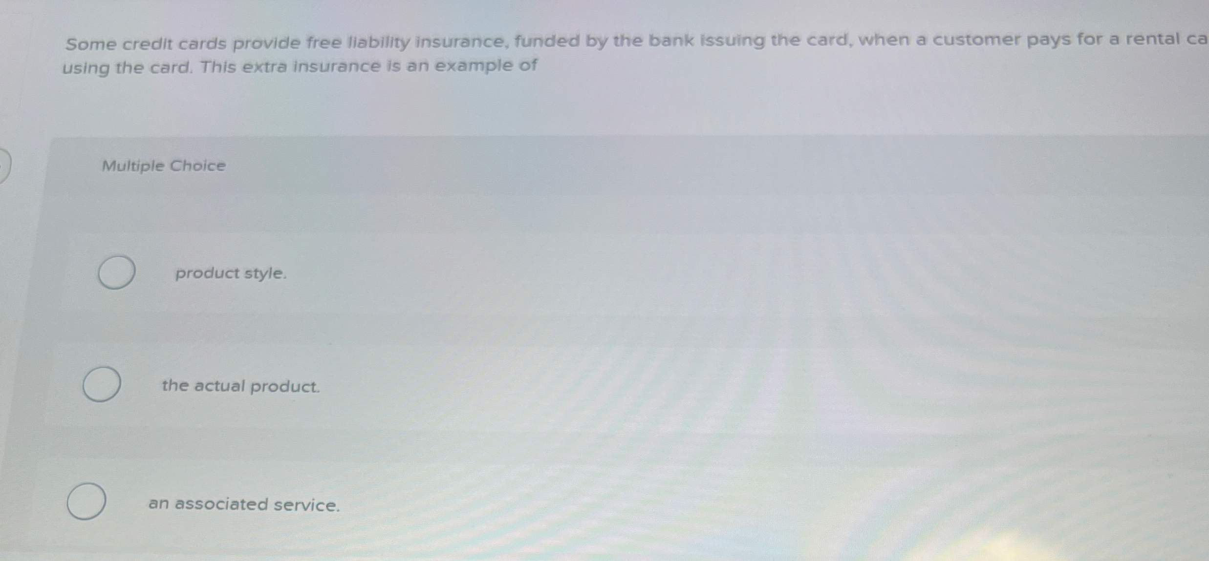 Some credit cards provide free liability insurance, | Chegg.com