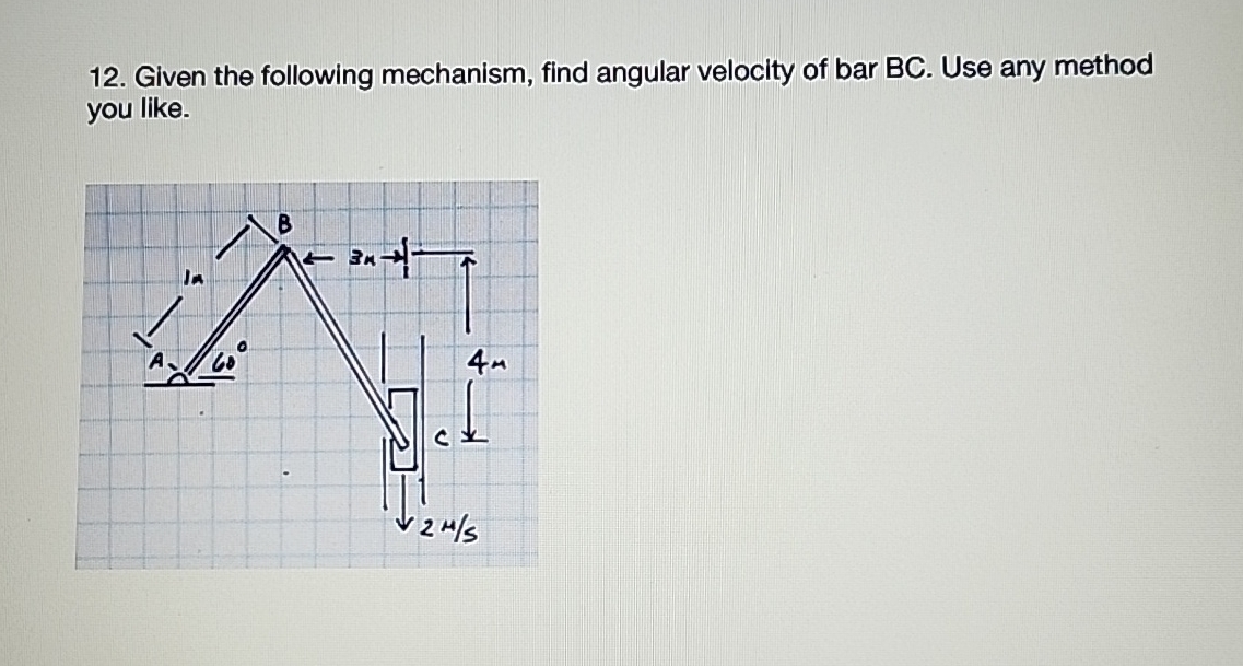 Solved Given the following mechanism, find angular velocity | Chegg.com