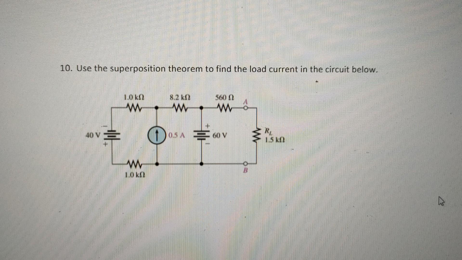 Solved 10. Use the superposition theorem to find the load | Chegg.com