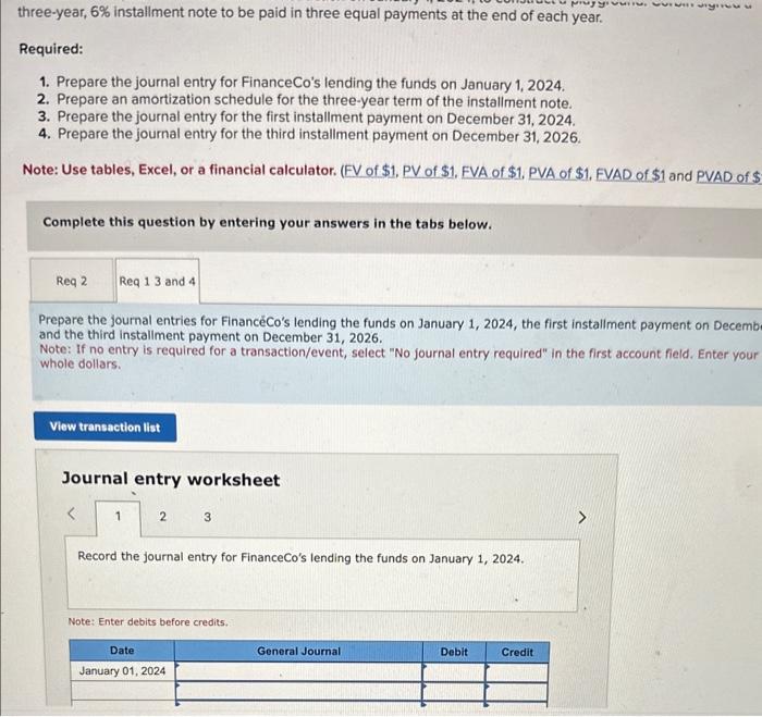 Solved three-year, 6% installment note to be paid in three | Chegg.com
