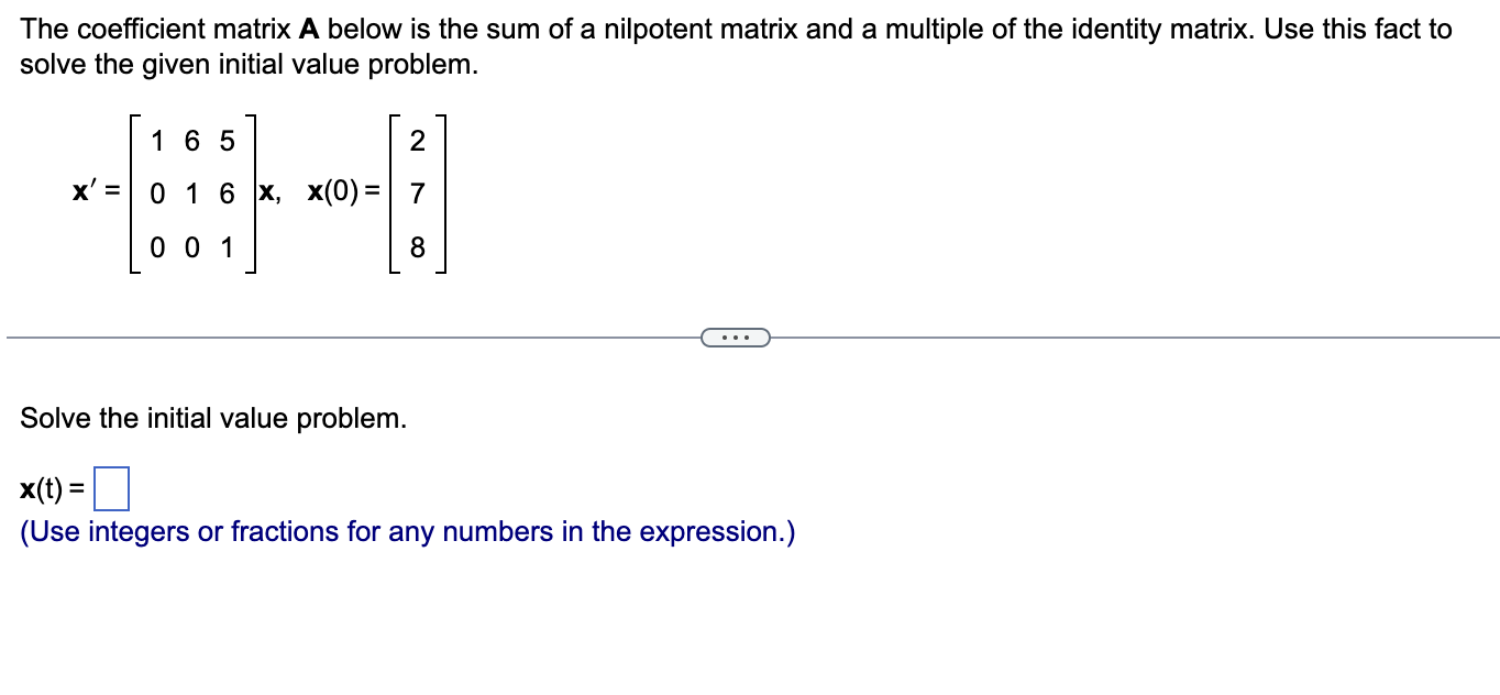 Solved The coefficient matrix A below is the sum of a | Chegg.com