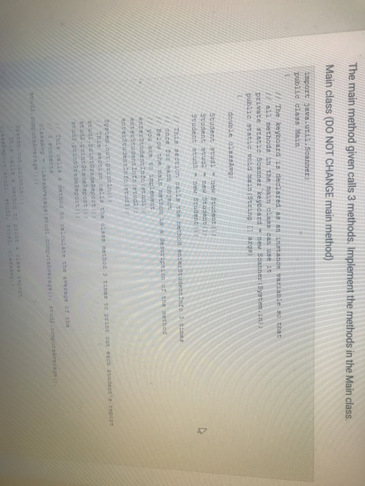 Solved 14.3 Student Class with Methods in Main Create the | Chegg.com