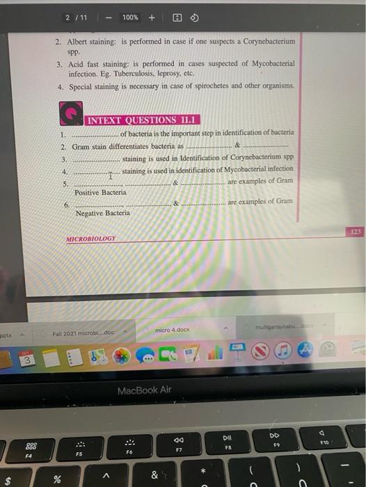 Solved 2/11 100% + 2. Albert staining: is performed in case | Chegg.com