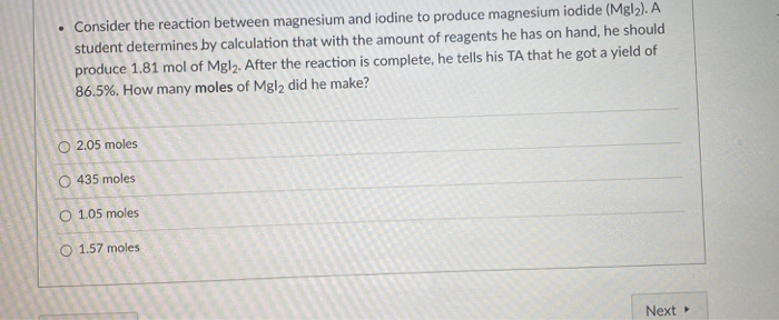 Solved . Consider the reaction between magnesium and iodine | Chegg.com