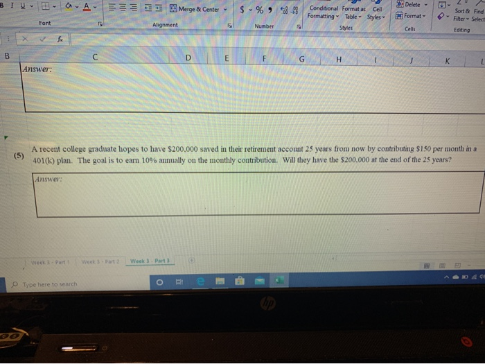 Solved BIU - A. % $ ) - Font 8-98 Merge & Center - Alignment | Chegg.com