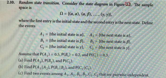 2.10. Random state transition. Consider the state | Chegg.com
