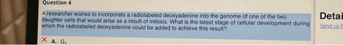 Solved Question 4 A researcher wishes to incorporate a | Chegg.com