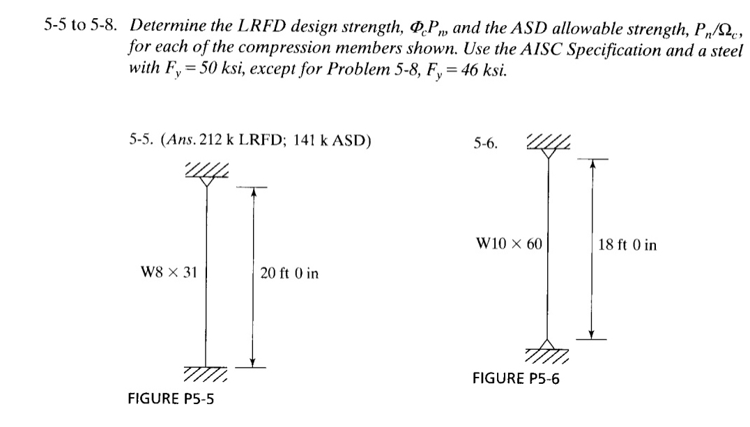 Solved Calculate LRFD strength and ASD Strength using the | Chegg.com