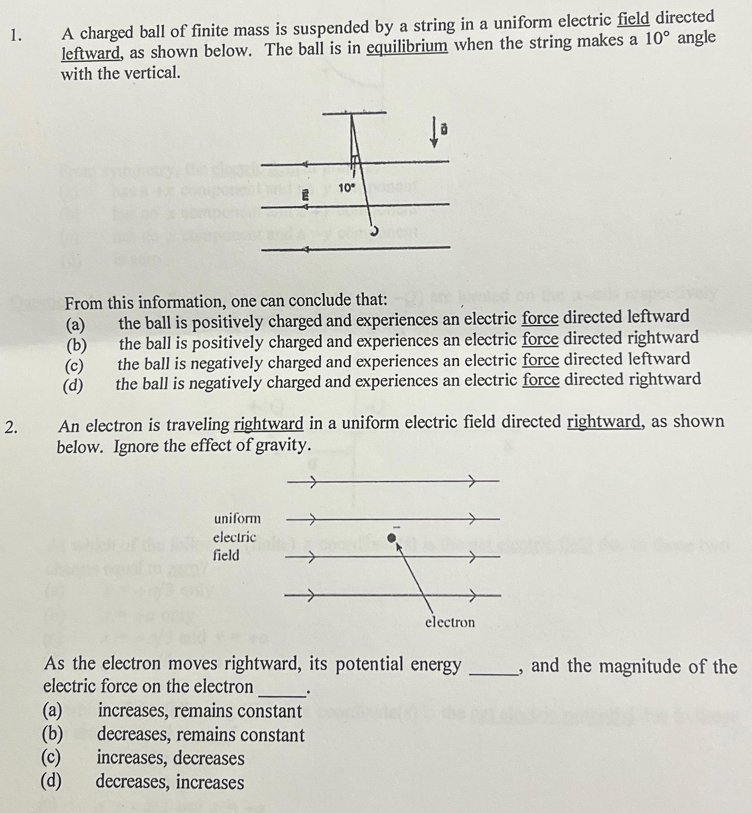 Solved A charged ball of finite mass is suspended by a | Chegg.com