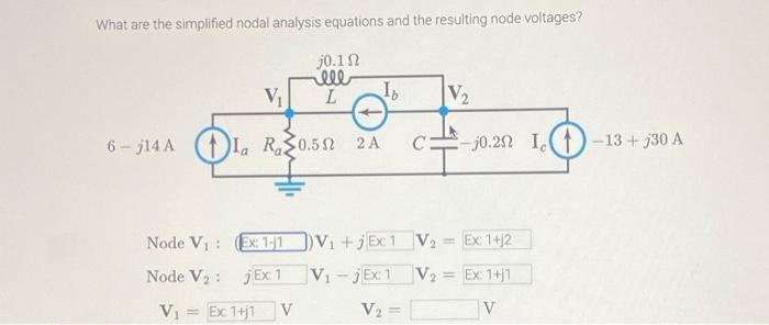 Solved What are the simplified nodal analysis equations and | Chegg.com
