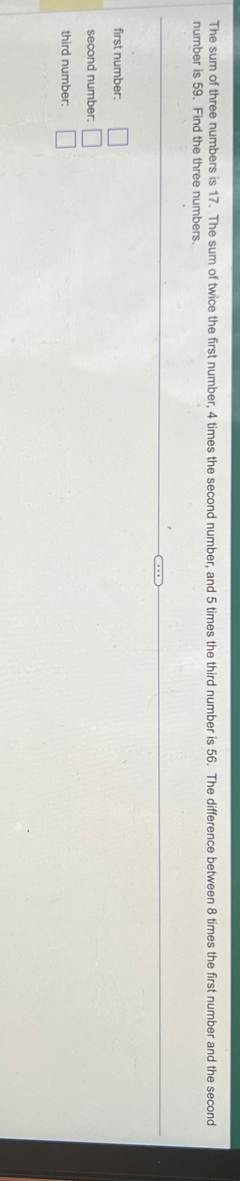 Solved The sum of three numbers is 17 . ﻿The sum of twice | Chegg.com
