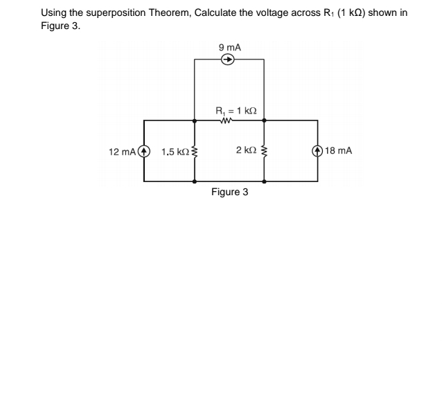 Solved Using The Superposition Theorem Calculate The