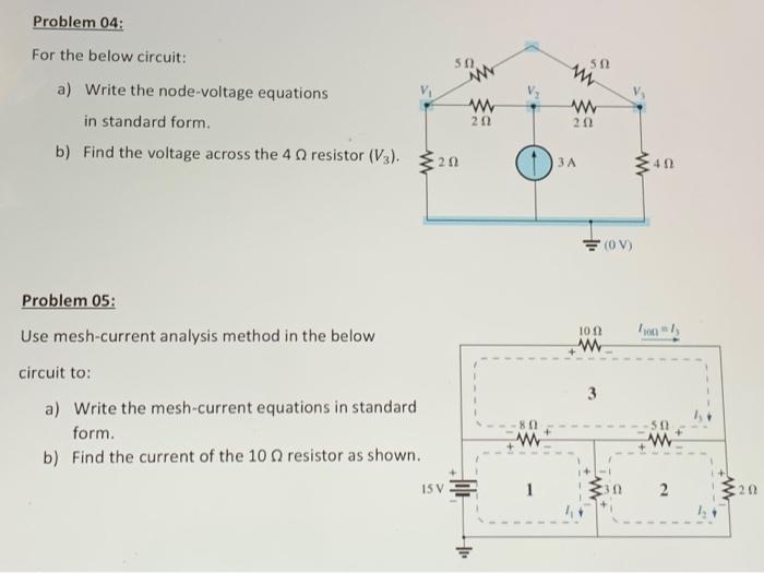 Solved Problem 04: For the below circuit: a) Write the | Chegg.com