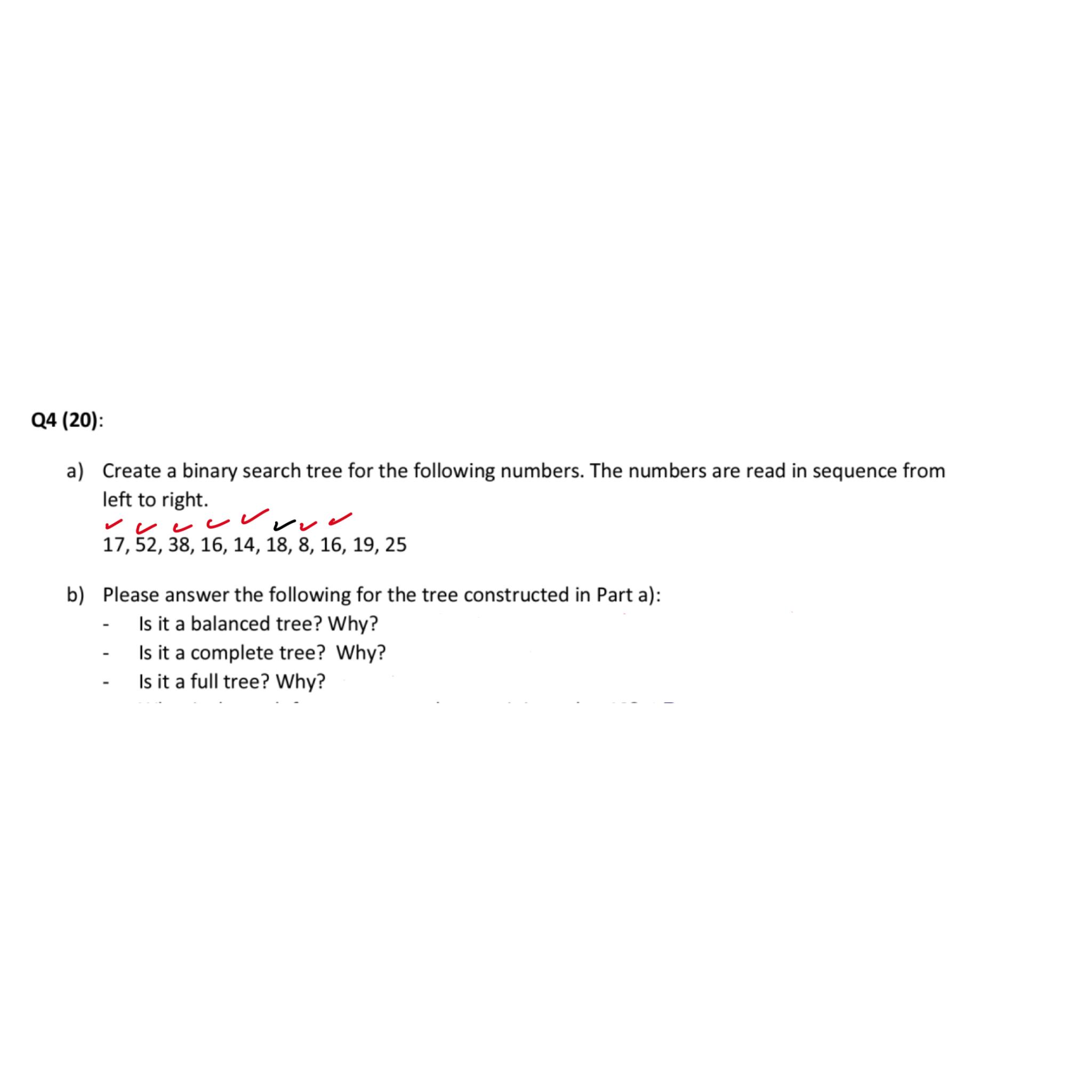 Solved Q4 (20):a) ﻿Create a binary search tree for the | Chegg.com