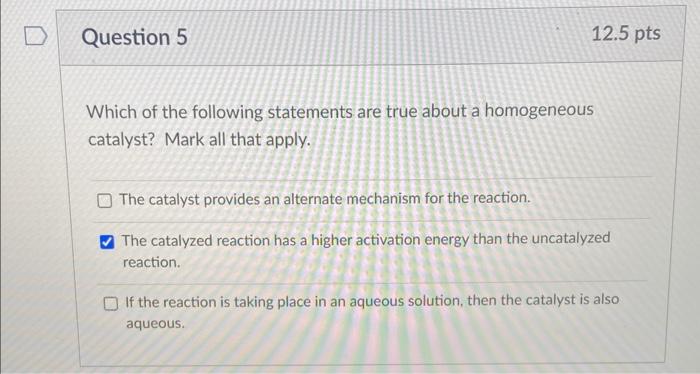 [Solved]: Which of the following statements are true about