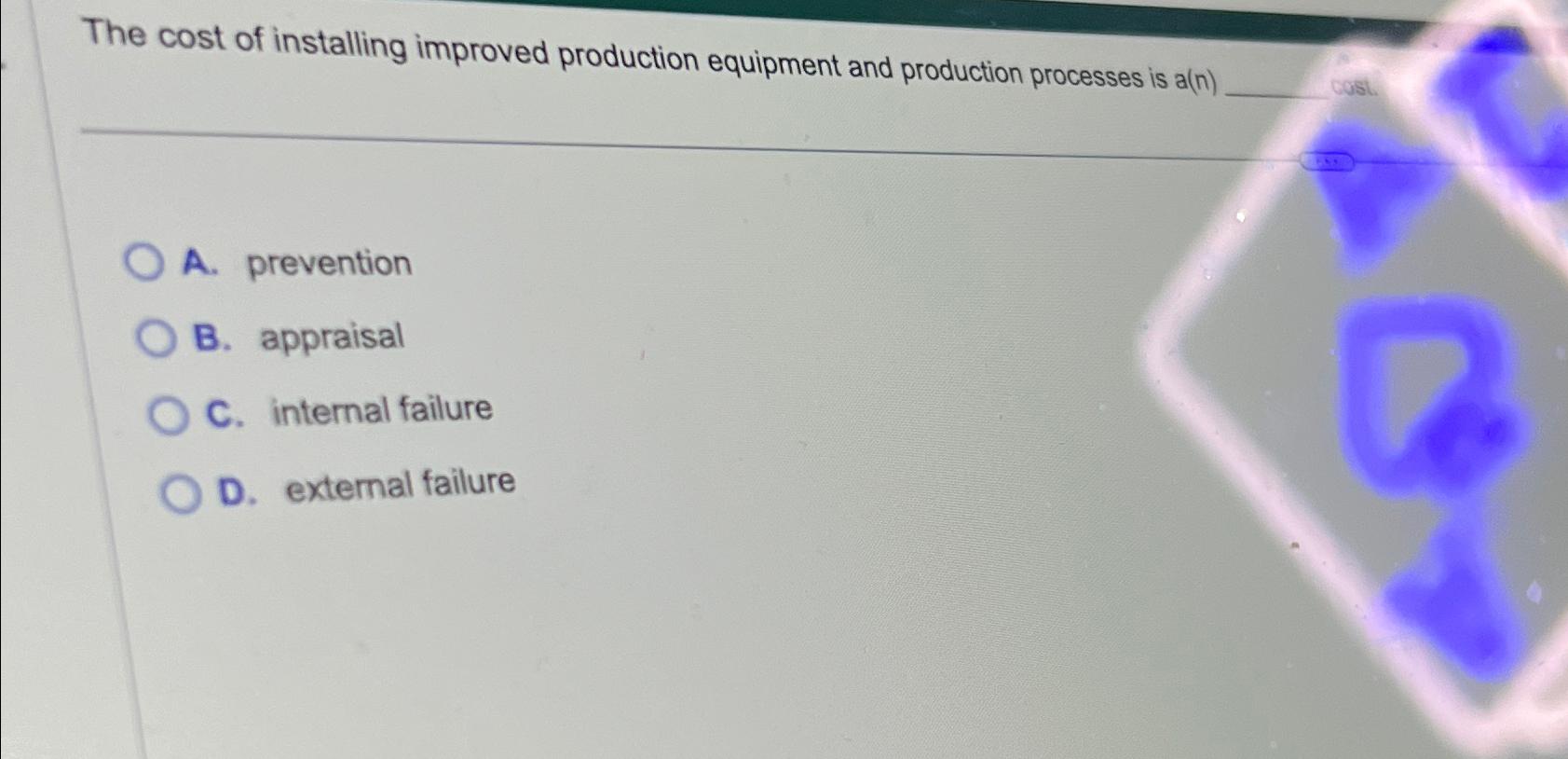 Solved The cost of installing improved production equipment | Chegg.com