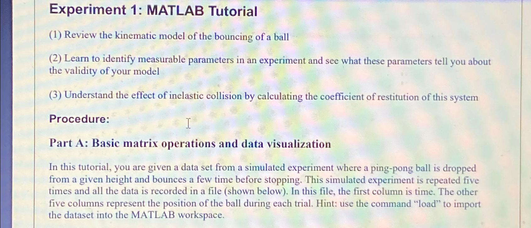 Solved Experiment 1: MATLAB Tutorial(1) ﻿Review the | Chegg.com