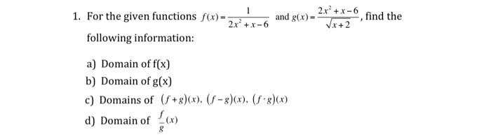 Solved 1. For the given functions f(x)=2x2+x−61 and | Chegg.com
