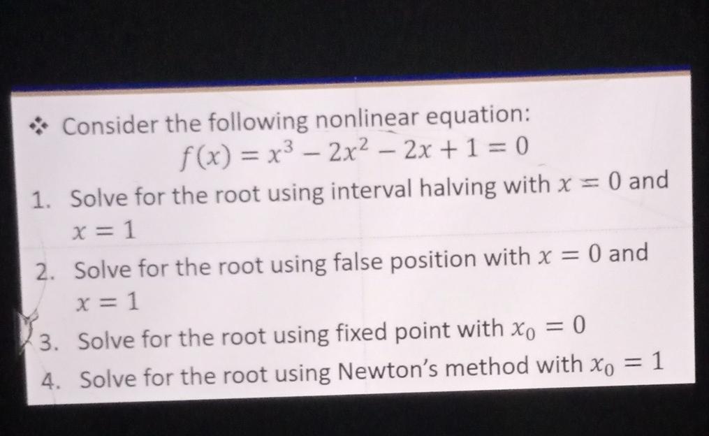 Solved Consider the following nonlinear equation: | Chegg.com