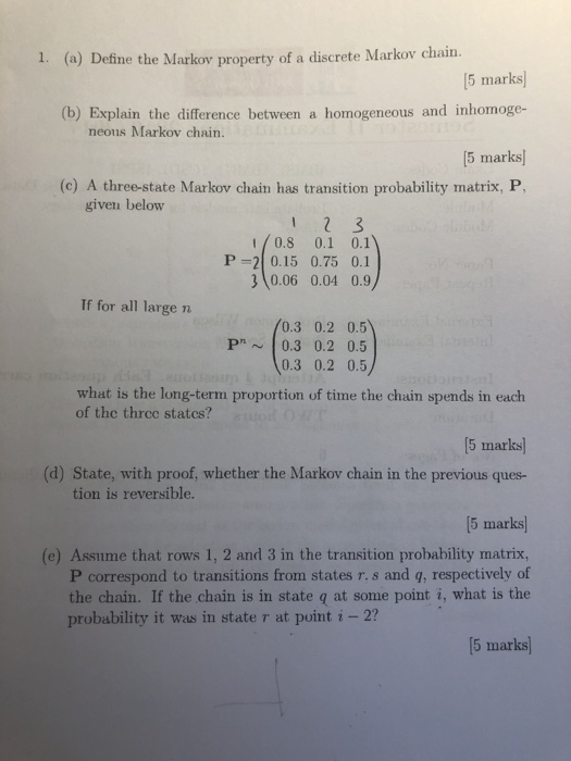 Solved 1. (a) Define the Markov property of a discrete | Chegg.com