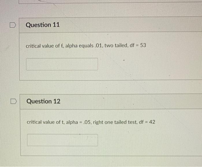 Solved critical value of t, alpha equals .01, two tailed, | Chegg.com
