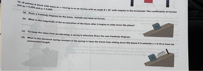 Solved 10. (8 polnts) A block with mass m1=15.0 kg is on an | Chegg.com