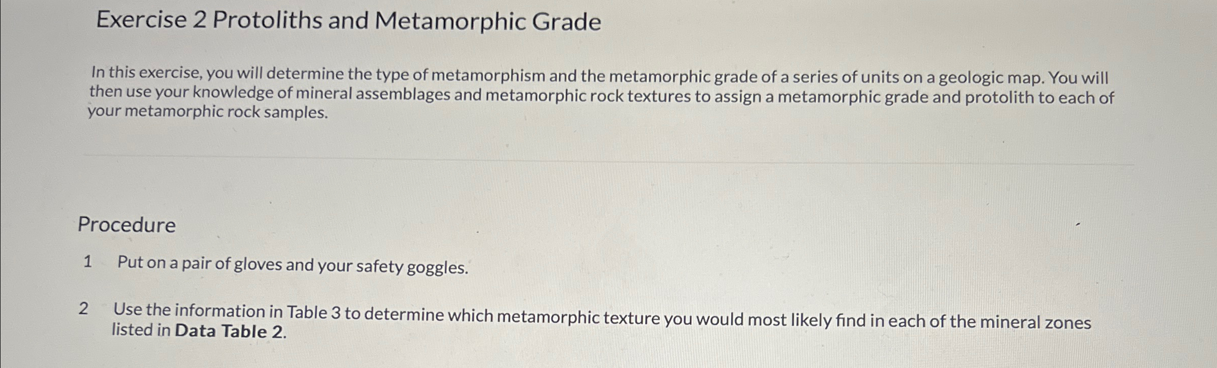 Solved Exercise 2 ﻿Protoliths and Metamorphic GradeIn this | Chegg.com