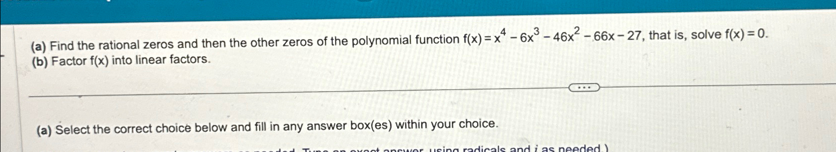 Solved (a) ﻿Find the rational zeros and then the other zeros | Chegg.com