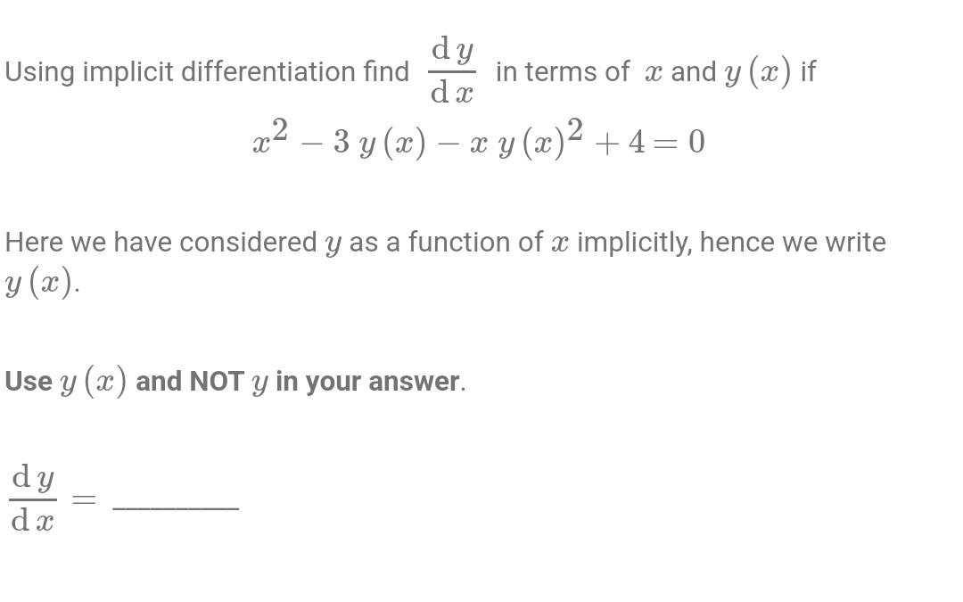 Solved Using implicit differentiation find dxdy in terms of | Chegg.com