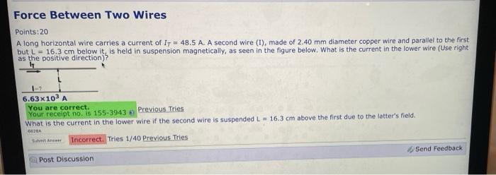 Solved Force Between Two Wires Points:20 A long horizontal | Chegg.com