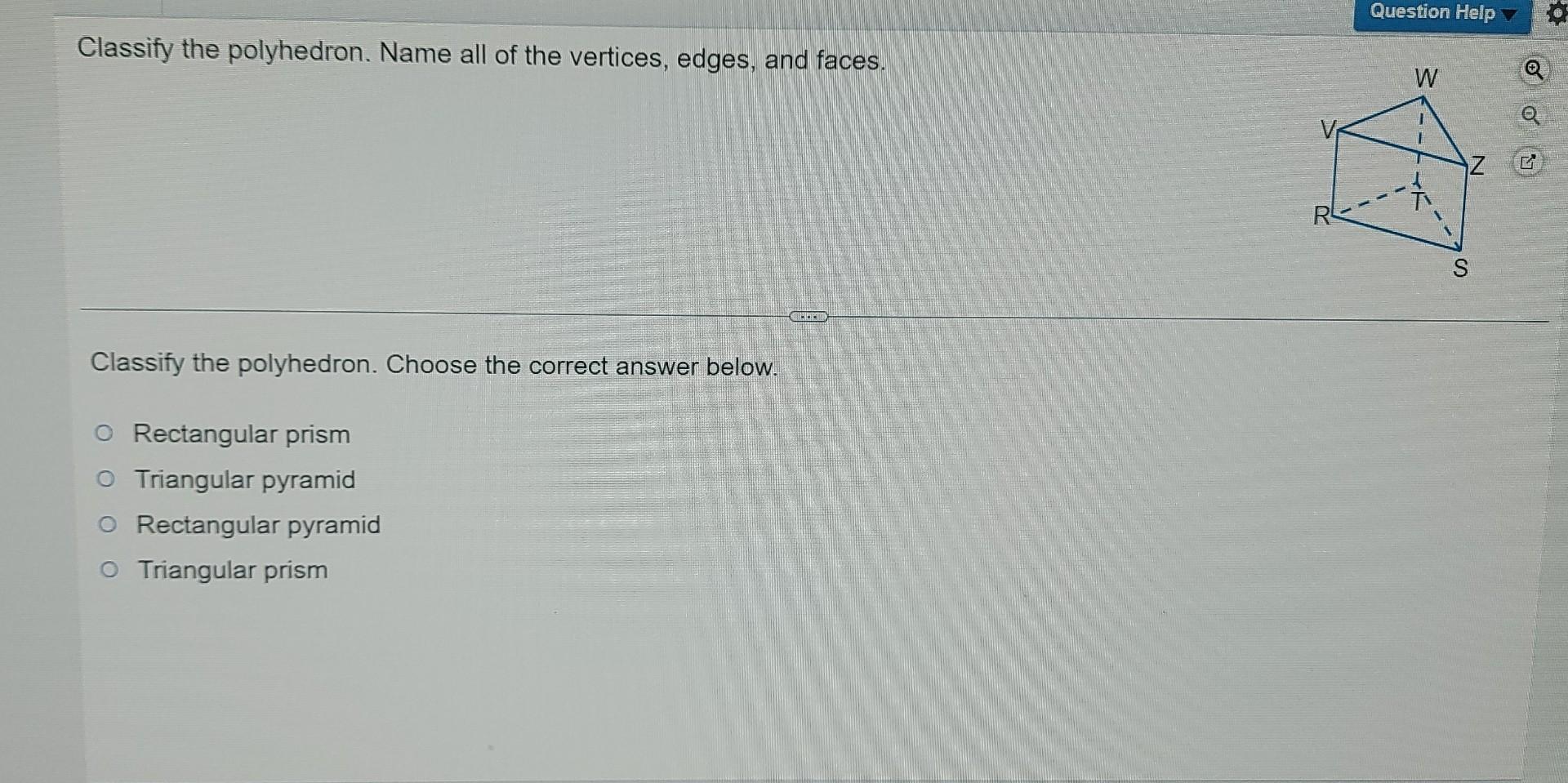 Solved Classify the polyhedron. Name all of the vertices, | Chegg.com