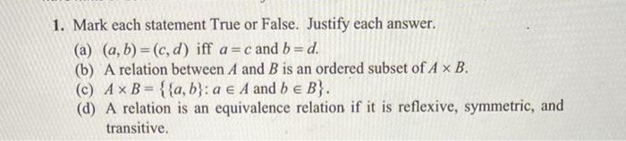 Solved 1. Mark each statement True or False. Justify each | Chegg.com