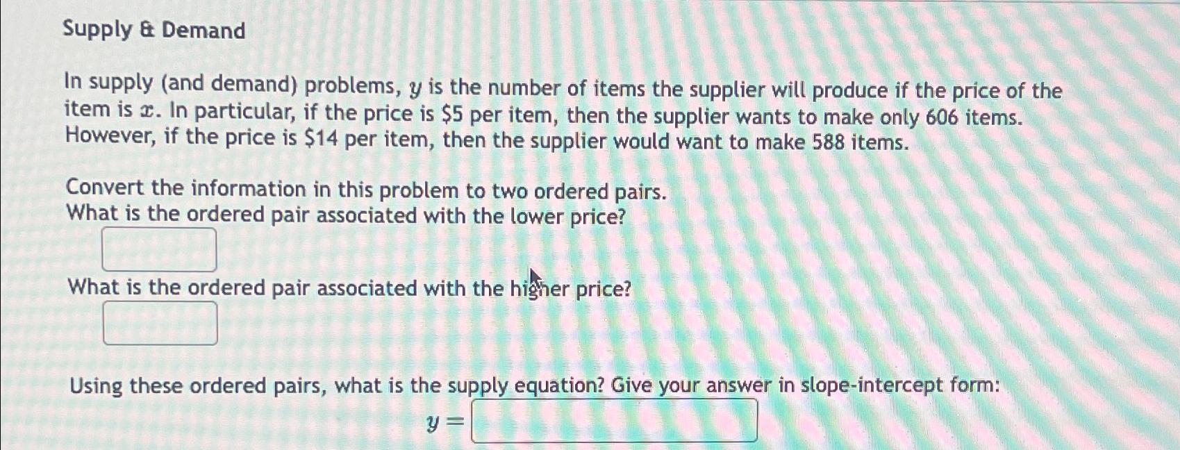 Solved Supply & DemandIn supply (and demand) ﻿problems, y | Chegg.com
