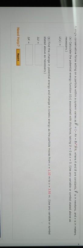 Solved A single conservative force acting on a particle | Chegg.com