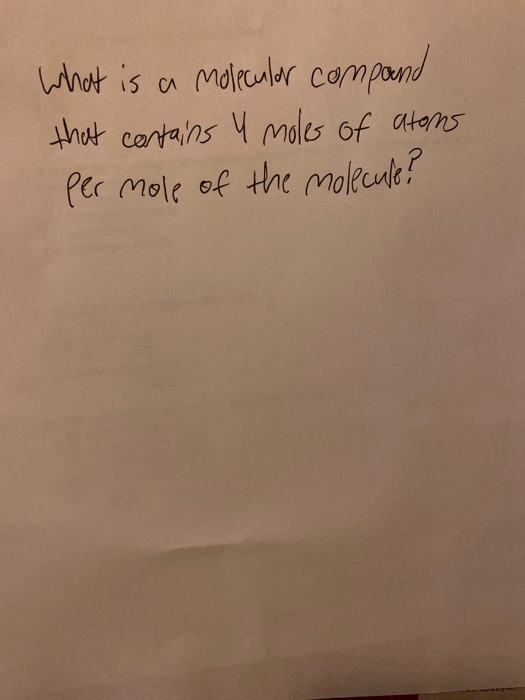 Solved a What is molecular compound that contains u moles of | Chegg.com