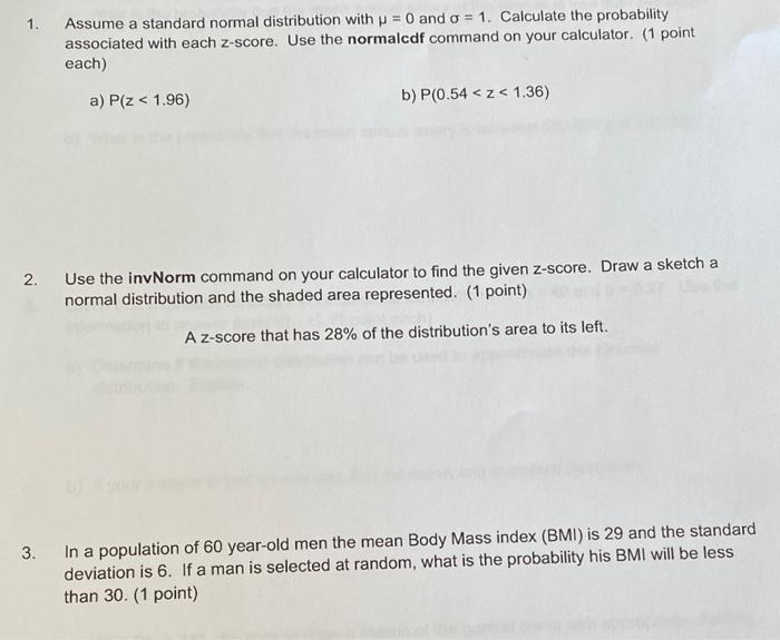 Solved 1. Assume a standard normal distribution with μ=0 and | Chegg.com
