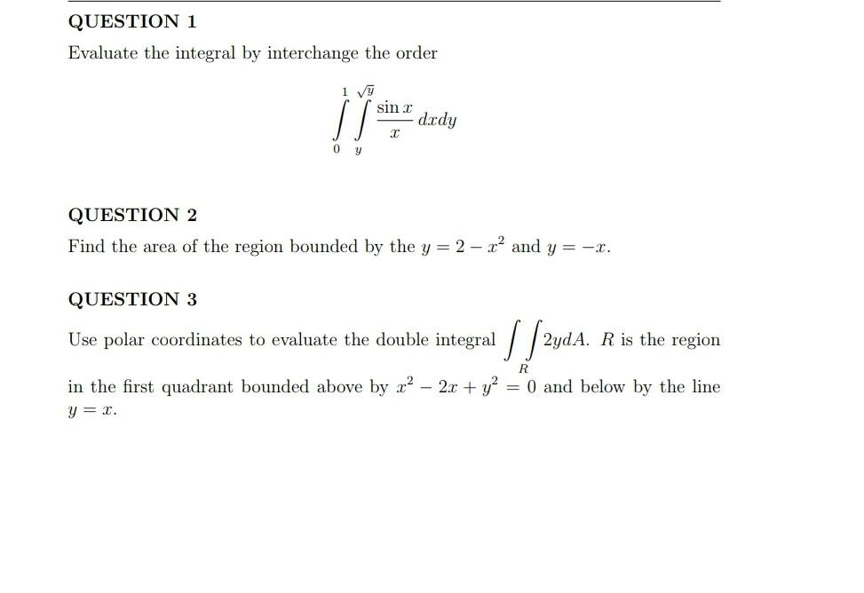 Solved Evaluate the integral by interchange the order | Chegg.com