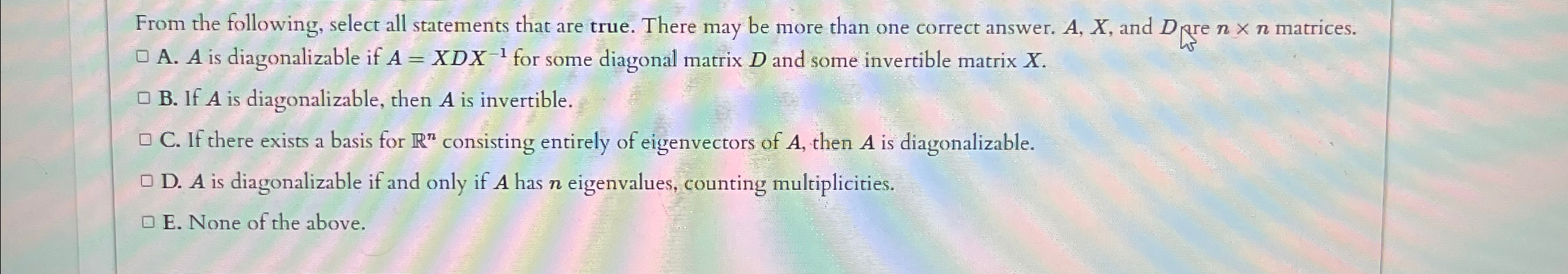 Solved From the following, select all statements that are | Chegg.com