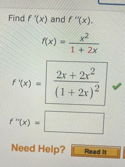 Solved Find f '(x) and f '(x). f(x) = x2 = 1 + 2x f'(x) = 2x | Chegg.com