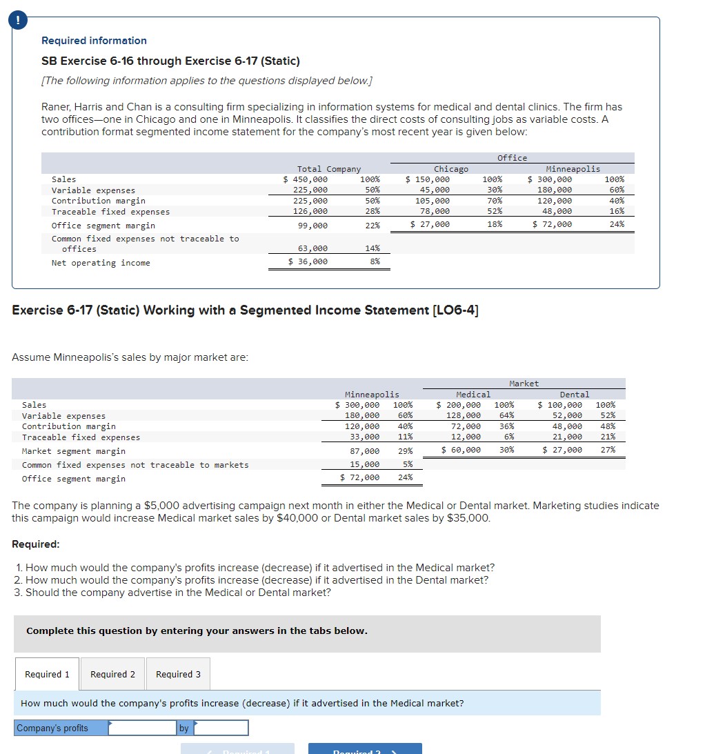 Solved !Required informationSB Exercise 6-16 ﻿through | Chegg.com
