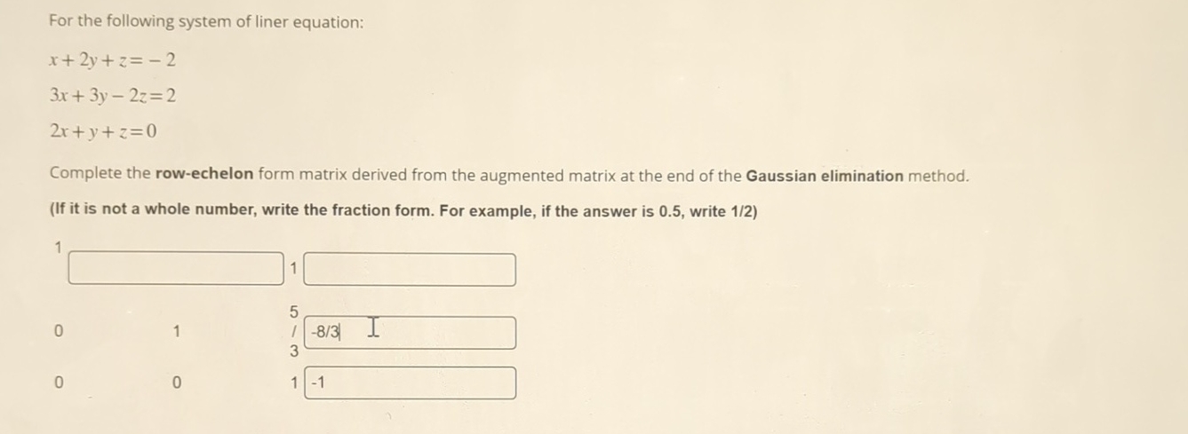 Solved For the following system of liner | Chegg.com